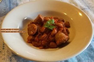 Fasole cu carnati proaspeti - Mancaruri Cu Gust